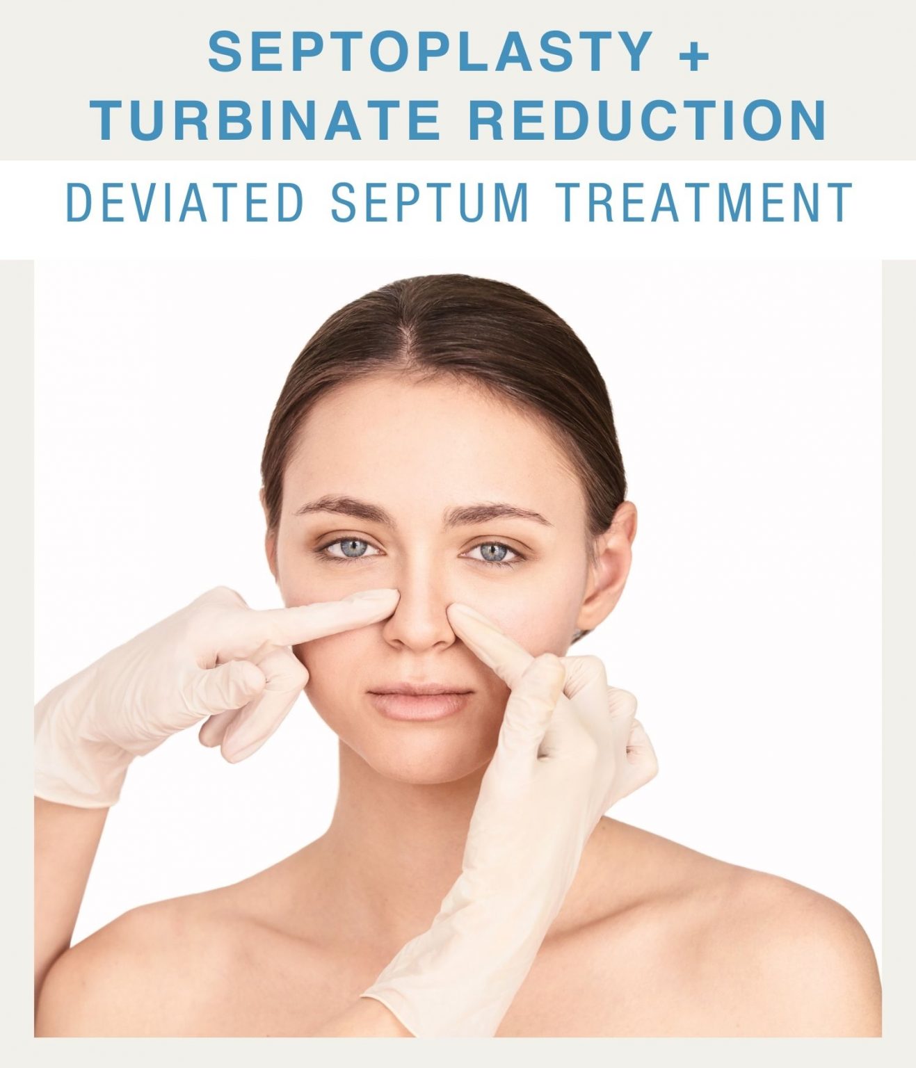 SEPTOPLASTY + TURBINATE REDUCTION | DEVIATED SEPTUM TREATMENT